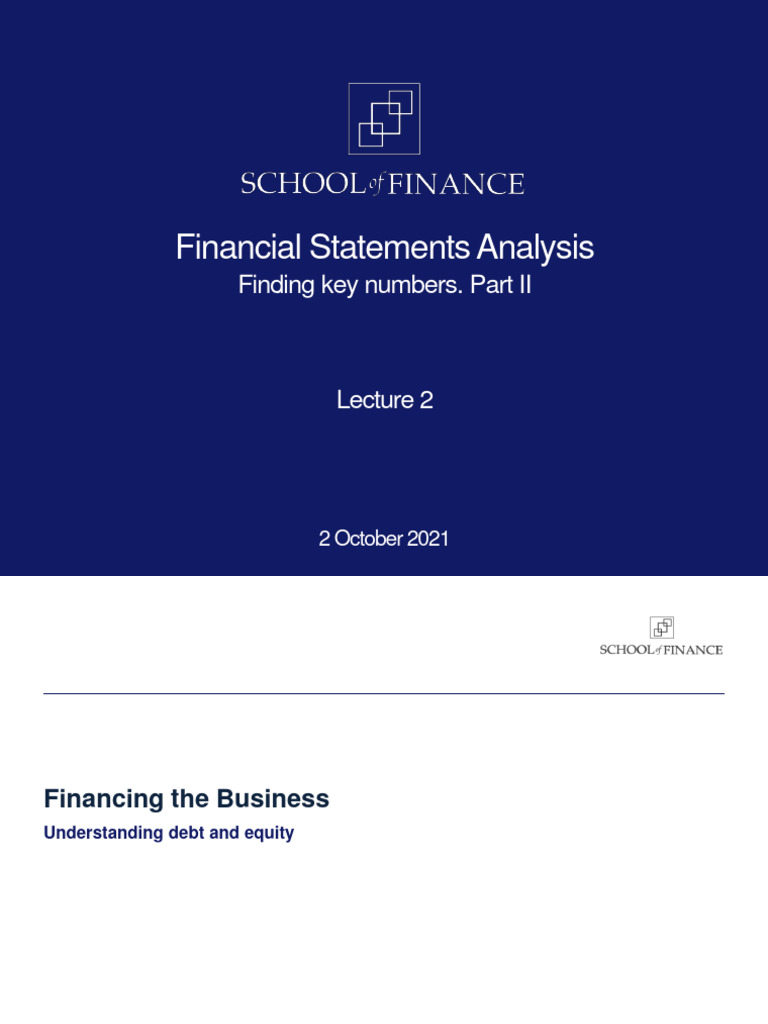 02 SoF Lecture 2 - Financial Statement Analysis Part 2 | PDF | Debt ...