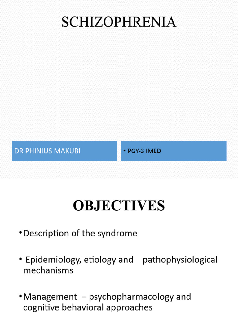 Schizophrenia Presentation 2 | PDF | Schizophrenia | Psychosis