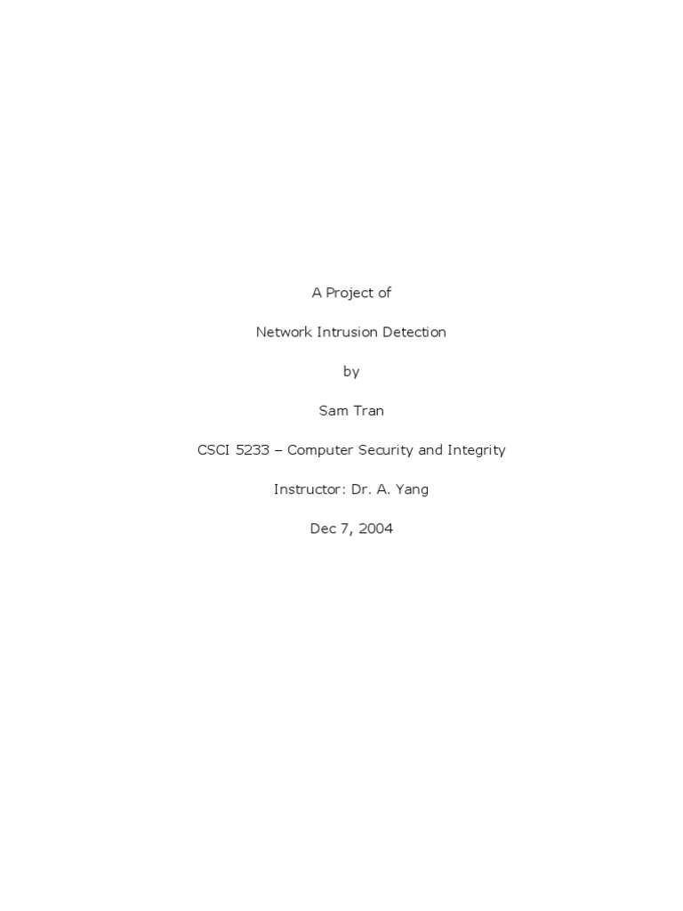 A Project of Network Intrusion Detection by Sam Tran CSCI 5233 ...