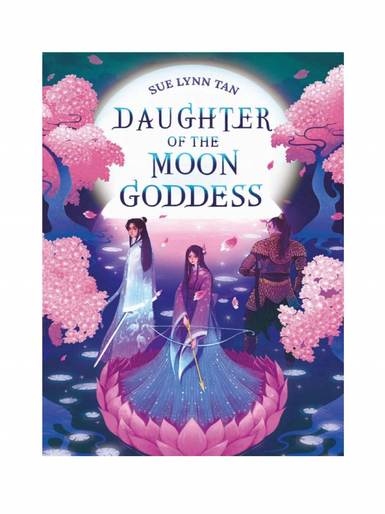 Sue Lynn Tan - Daughter of The Moon Goddess | PDF