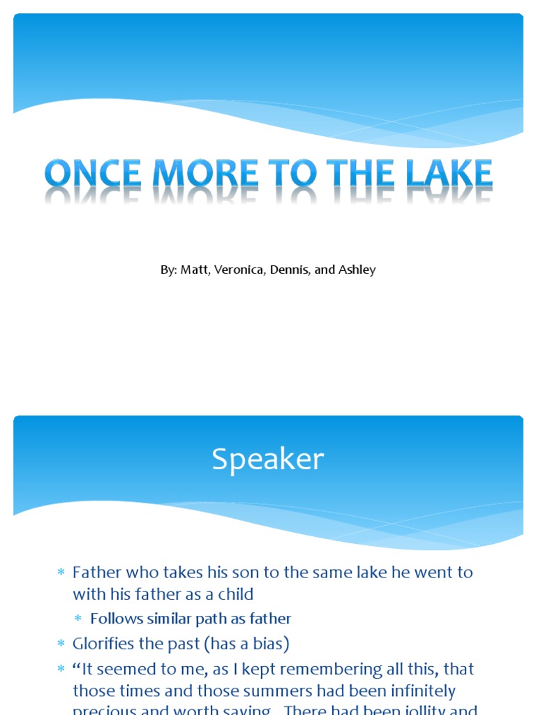 Once More To The Lake Presentation | PDF | Narration