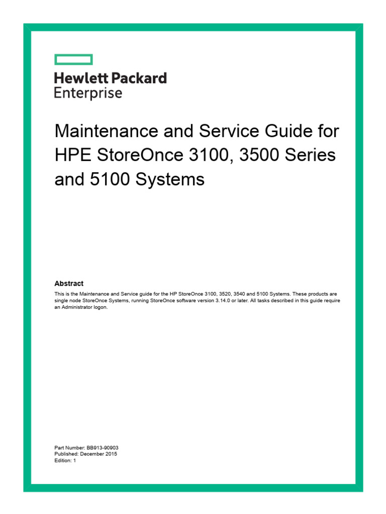 StoreOnce 3100, 3500, 5100 Maintenance and Service Guide-C04926963 ...