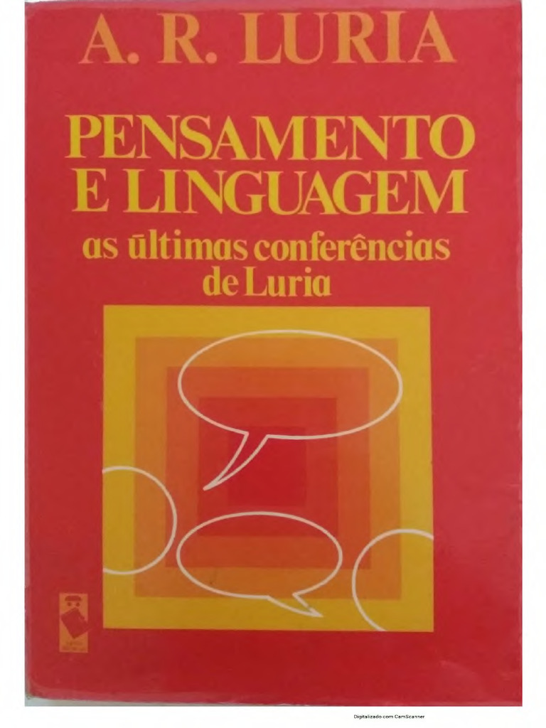 Pensamento e linguagem - As últimas conferências de Luria (Alexandr Romanovich Luria) (Z-Library ...