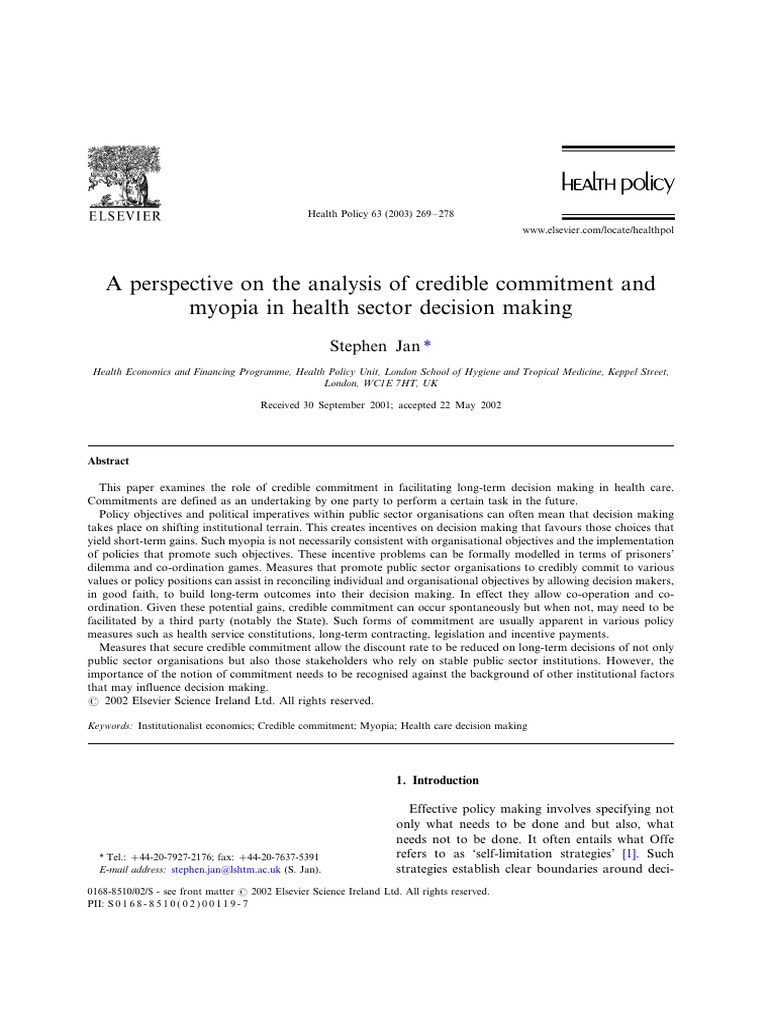 A Perspective On The Analysis of Credible Commitment and Myopia in ...