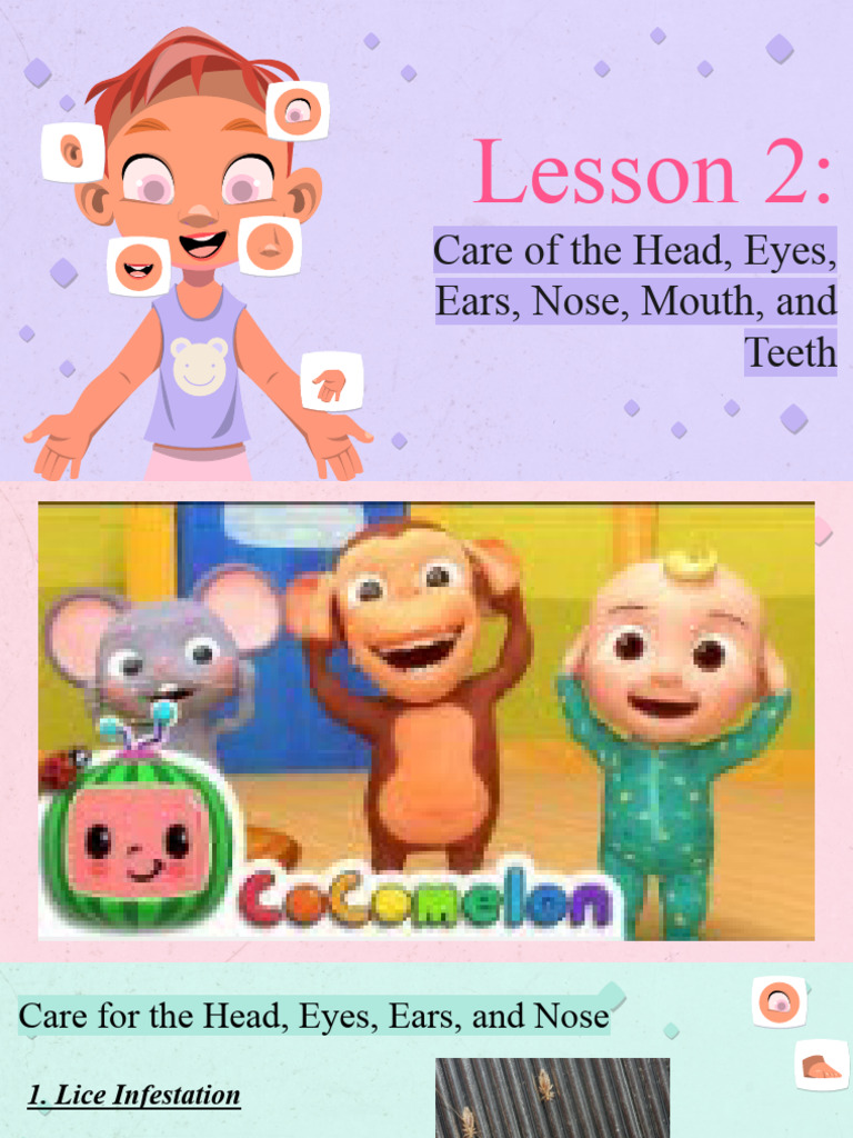 MAPEH 4thQ Lesson 2 - Care of The Eyes, Ears, Nose, Mouth, and Teeth | PDF | Toothbrush | Mouth