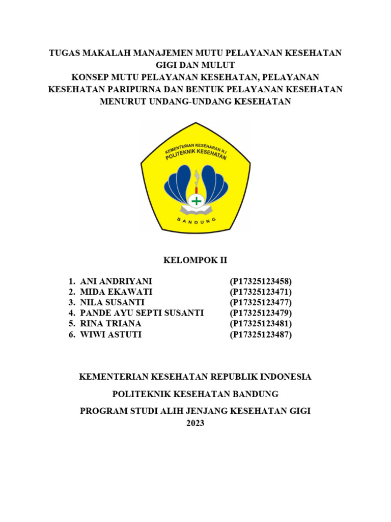 Tugas Makalah Manajemen Mutu Pelayanan Kesehatan Gigi Dan Mulut | PDF