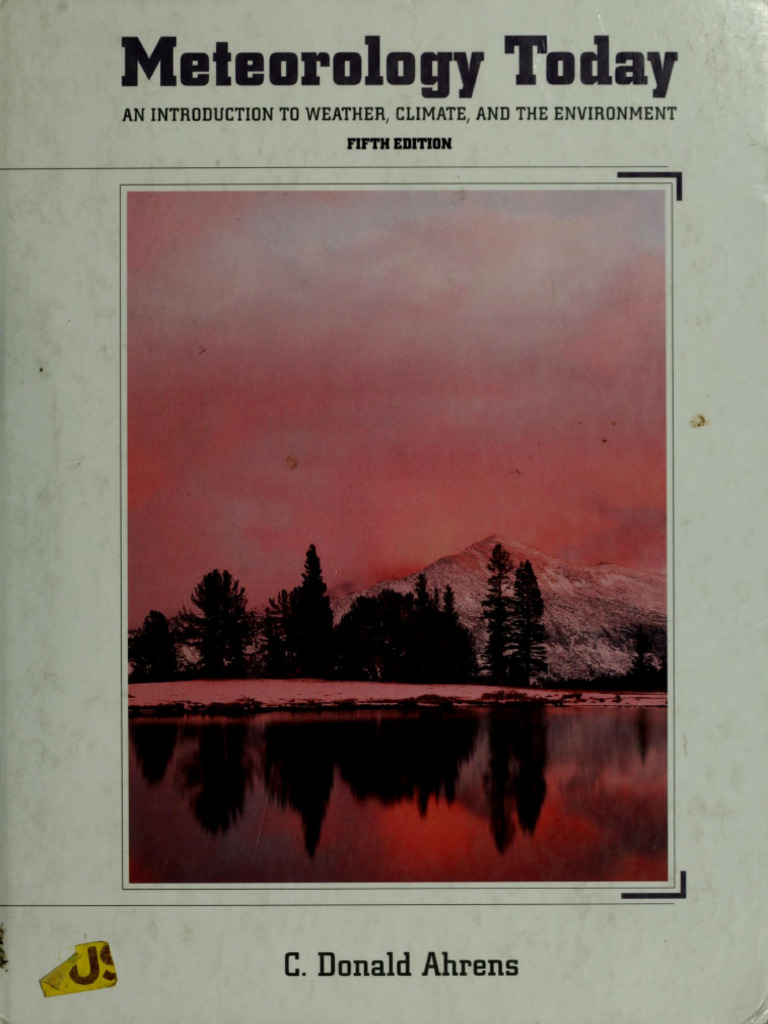Meteorology Today An Introduction To Weather Climate and Environment | PDF