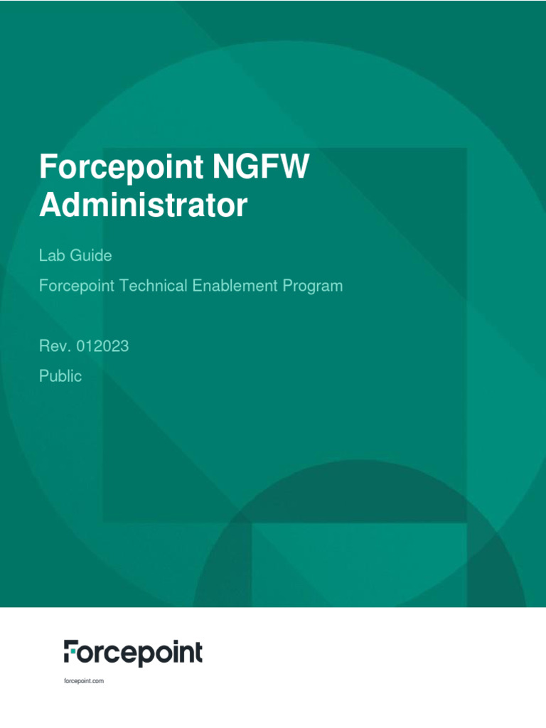 Forcepoint NGFW 7.0 Administrator Lab Guide | PDF | Proxy Server | Virtual Private Network
