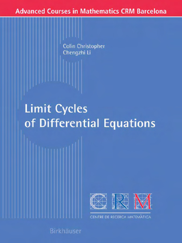 (Advanced Courses in Mathematics - CRM Barcelona) Colin Christopher, Chengzhi Li - Limit Cycles ...