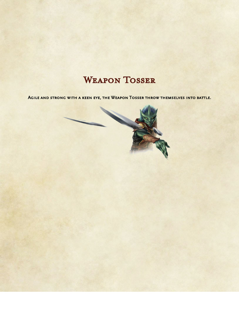 Mastering the Weapon Tosser Class | PDF