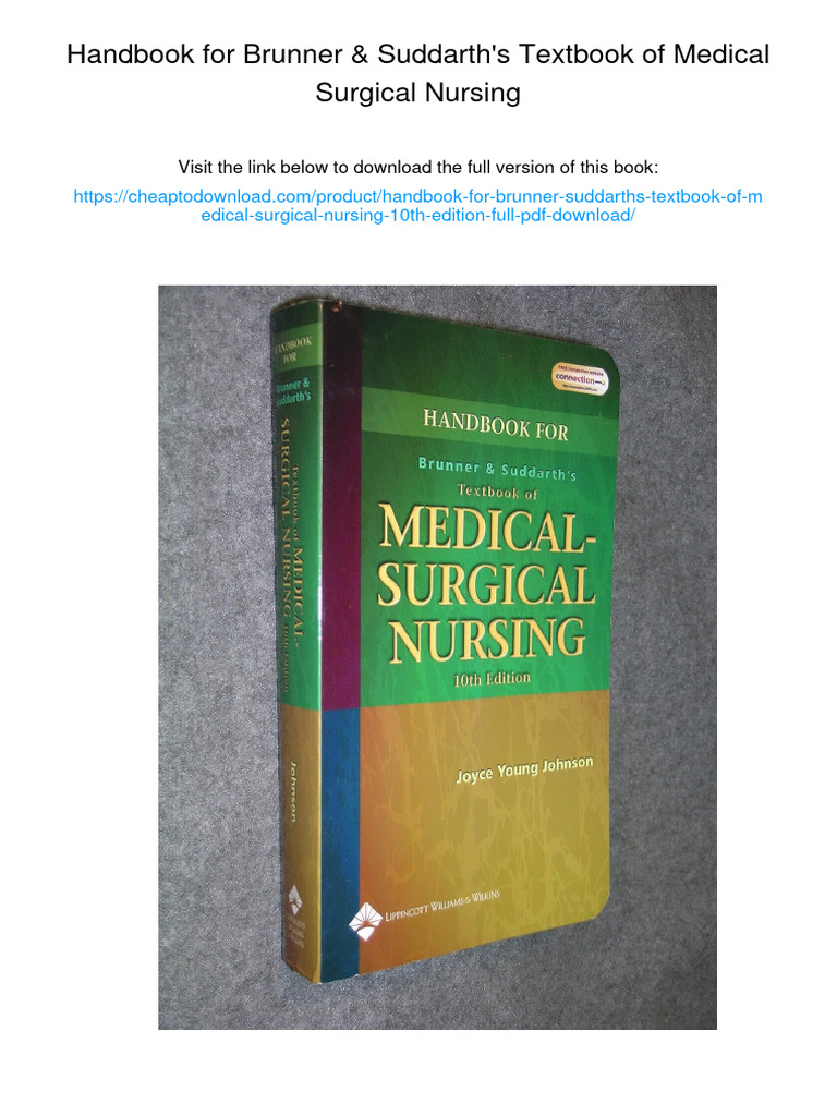 Handbook For Brunner & Suddarth's Textbook of Medical Surgical Nursing. ISBN 0781747031, 978 ...