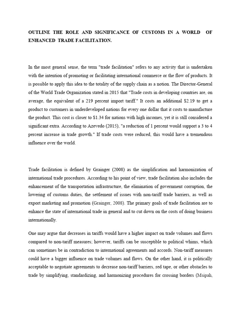 Trade Facilitation in The Broadest Sense Would Be Any Action Taken To ...