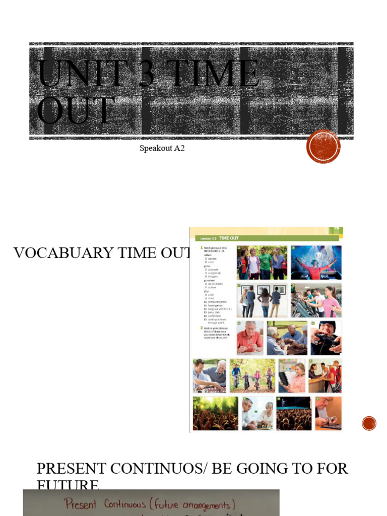 Unidad 3. Time Out | PDF | Artes del Lenguaje y Comunicación | Estudios ...
