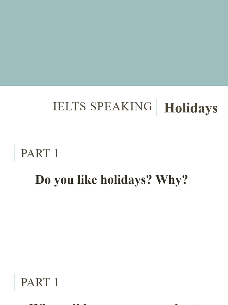 Ielts Speaking - Holidays | PDF | Self-Improvement