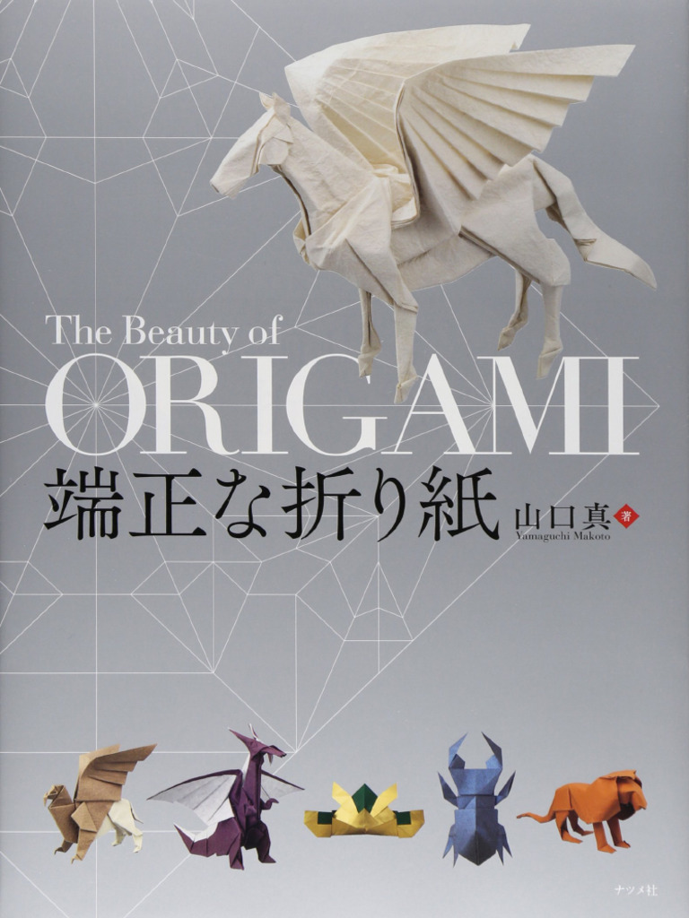 Makoto Yamaguchi - The Beauty of Origami | PDF