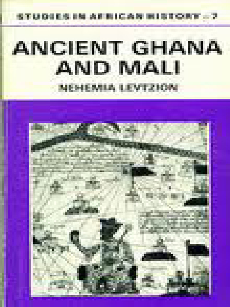 Ancient Ghana and Mali | PDF