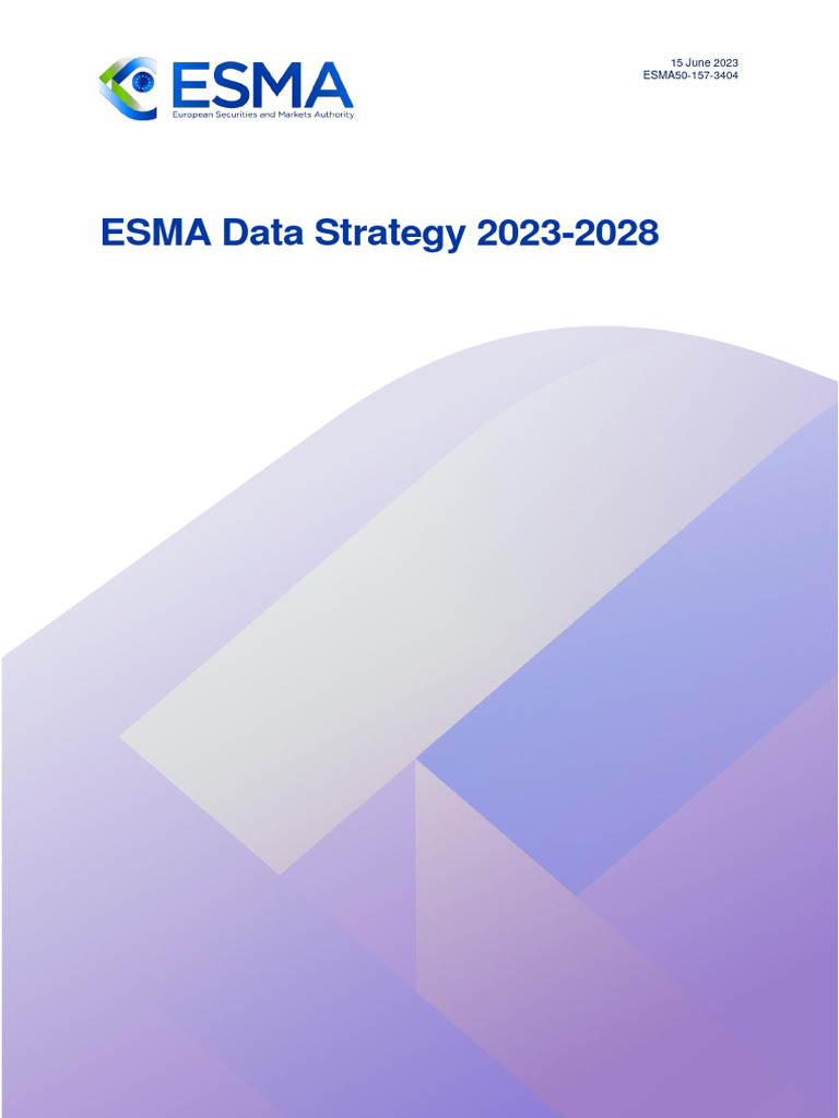 ESMA50-157-3404 ESMA Data Strategy 2023-2028 | PDF | Governance ...
