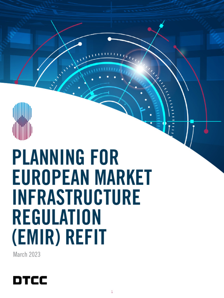 PLANNING FOR EMIR Refit | PDF | Financial Markets | Securities (Finance)