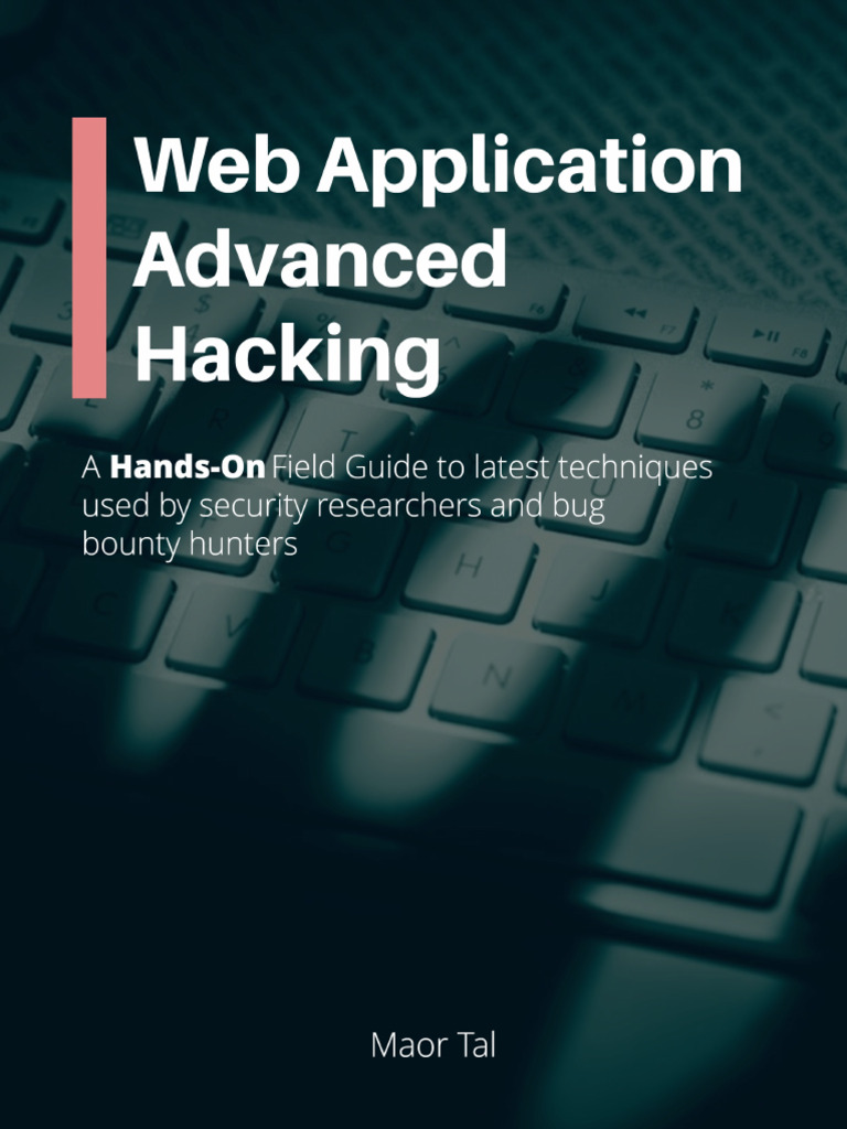 Web Application Advanced Hacking (Maor Tal) (Z-Library) | PDF | No Sql ...
