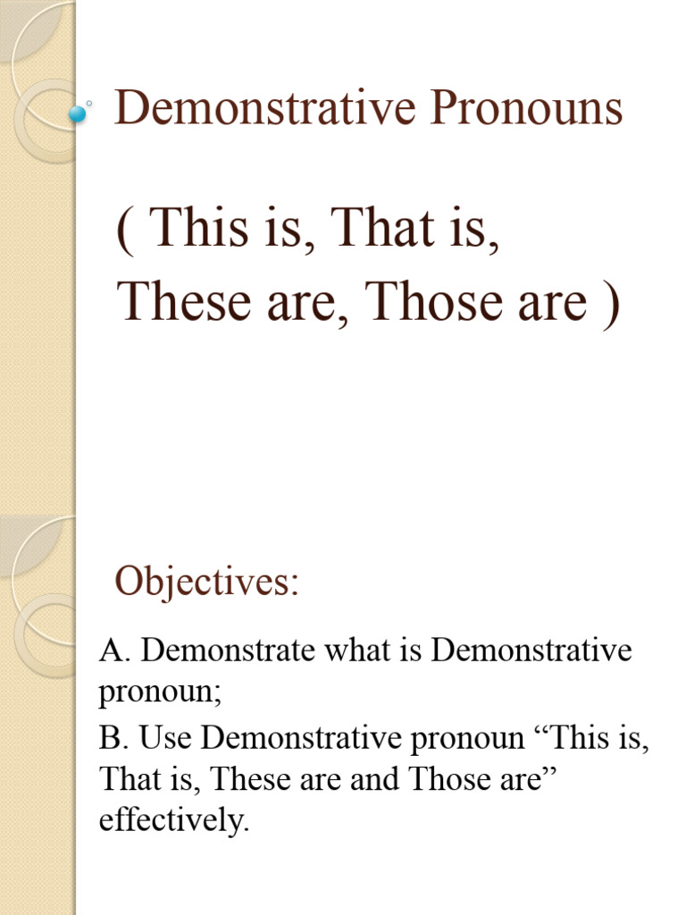 Demonstrative Pronouns- Grade 2 | PDF