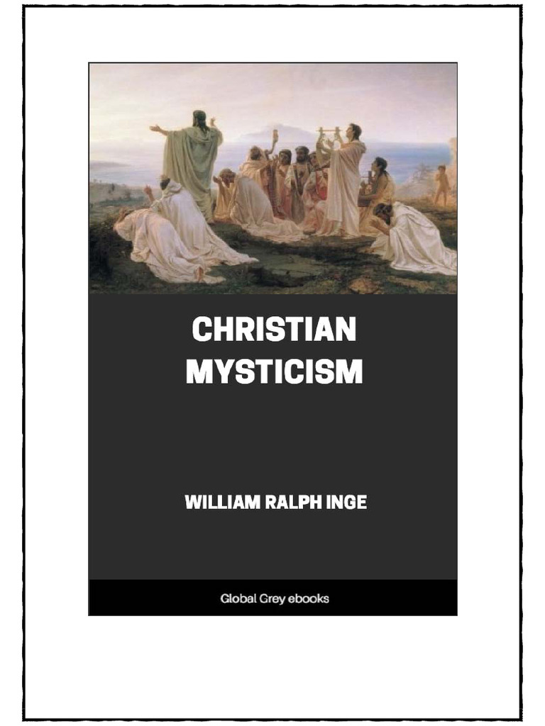 Christian Mysticism | PDF | Mysticism | Christian Mysticism