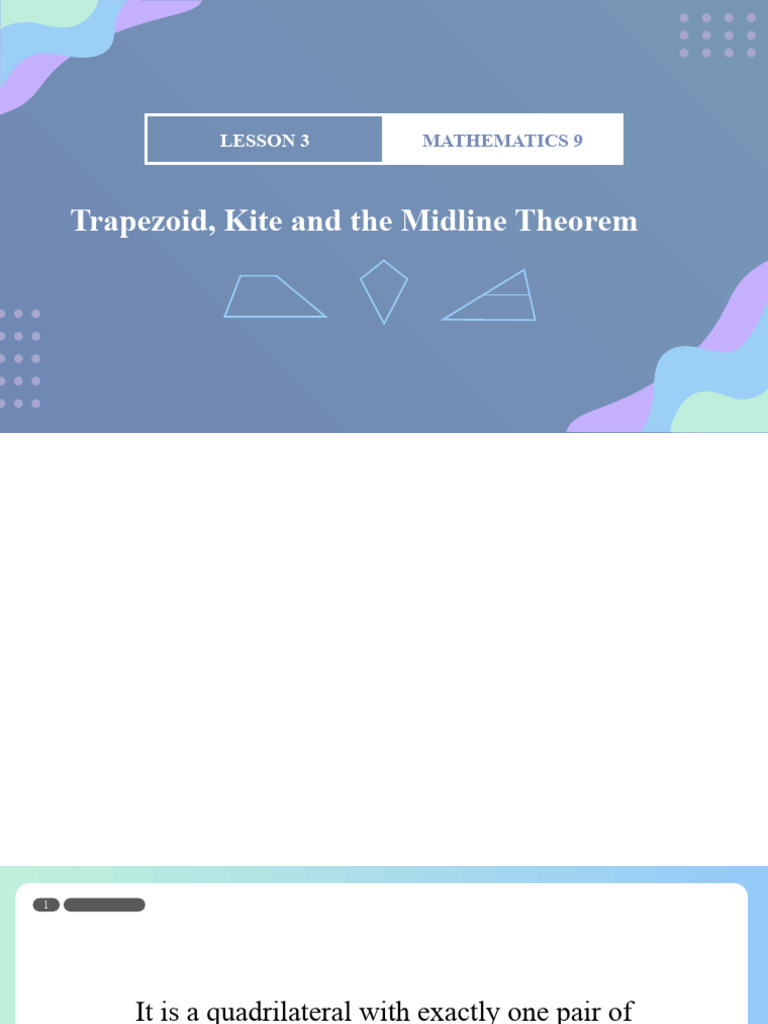 Trapezoid Kite and The Midline Theorem | PDF | Angle | Euclidean Geometry