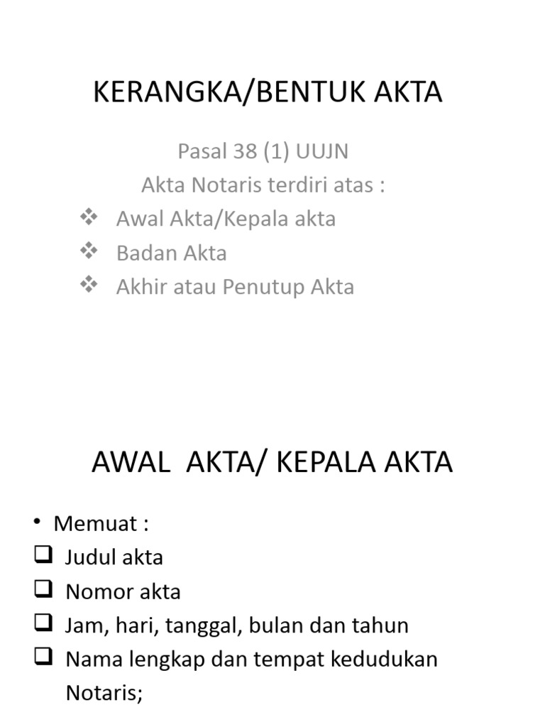 TPA I - Kerangka Dan Bentuk Akta | PDF