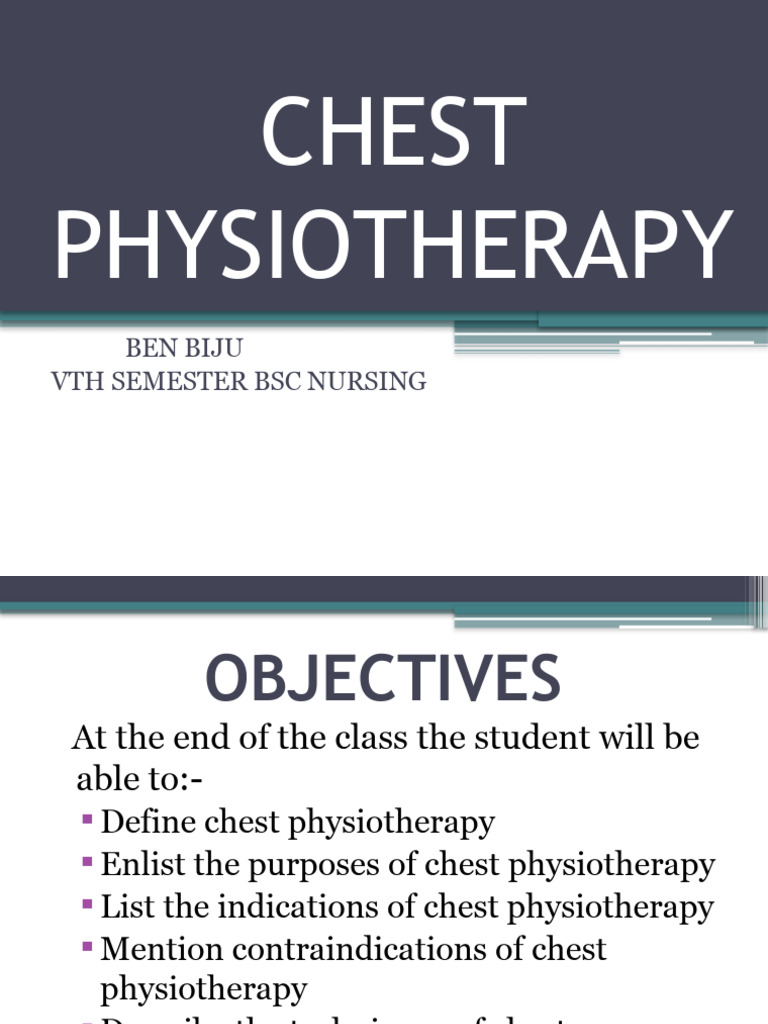 Chest Physiotherapy | PDF | Thorax | Lung
