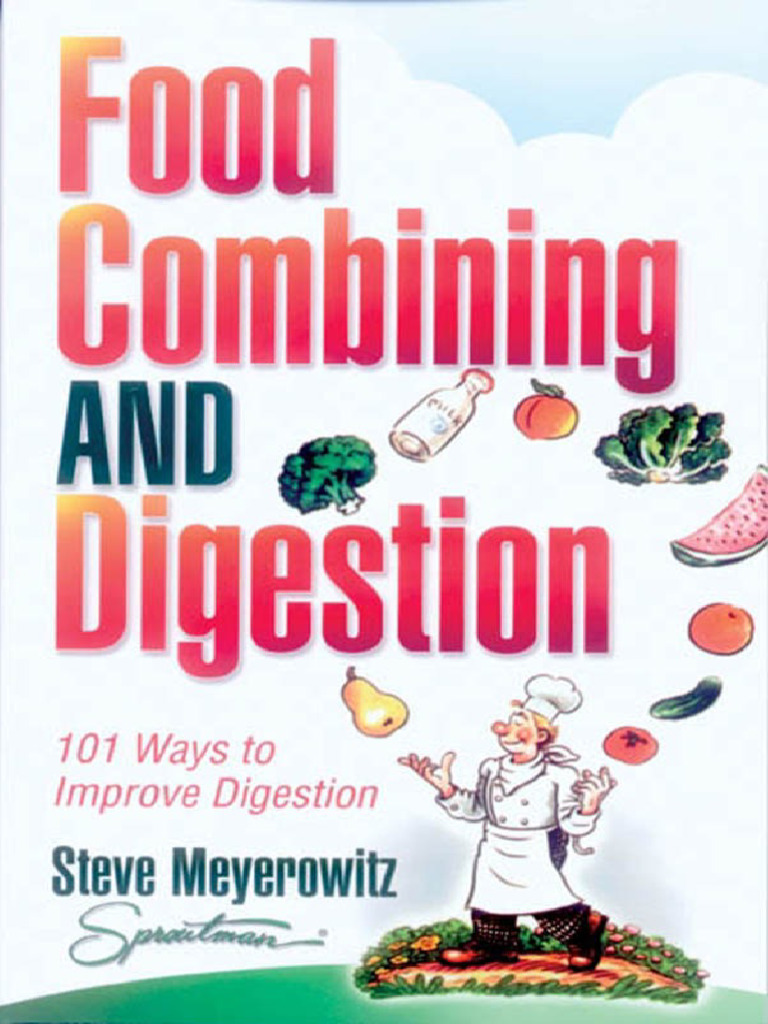 11 Food Combining and Digestion Easy To Follow Techniques To Increase ...