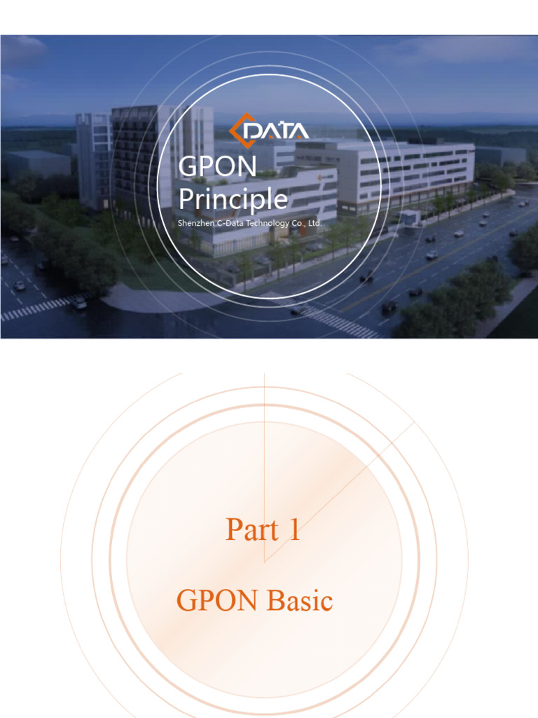C-Data Training Courses - GPON Technology Principle - Brief | PDF | Electrical Engineering ...