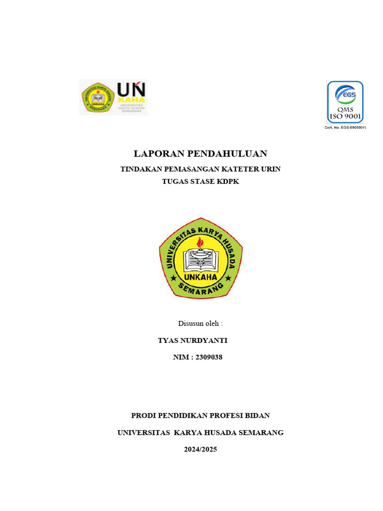 Tyas Nurdyanti-Laporan Pendahuluan Pemasangan Kateter - KDPK - 2024 | PDF | Sains & Matematika