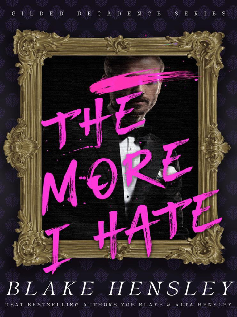 The More I Hate - Blake Hensley | PDF