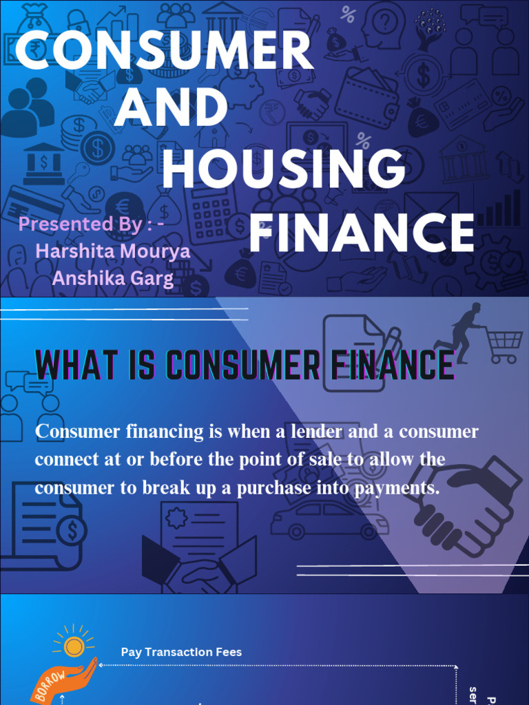Consumer in Housing Finance | PDF | Credit | Finance & Money Management