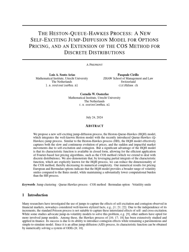 A New Self-Exciting Jump-Diffusion Process For Option Pricing and An ... A New Self-Exciting Jump-Diffusion Process For Option Pricing and An ...