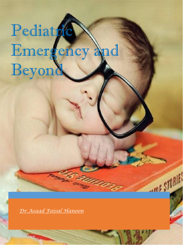 Pediatric Emergency and Beyond | PDF | Cardiopulmonary Resuscitation ...