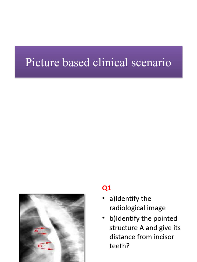 Picture Based Clinical Scenario | PDF | Causes Of Death | Clinical Medicine