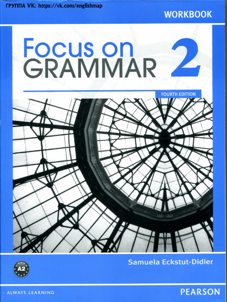 Focus On Grammar 2 Workbook | PDF