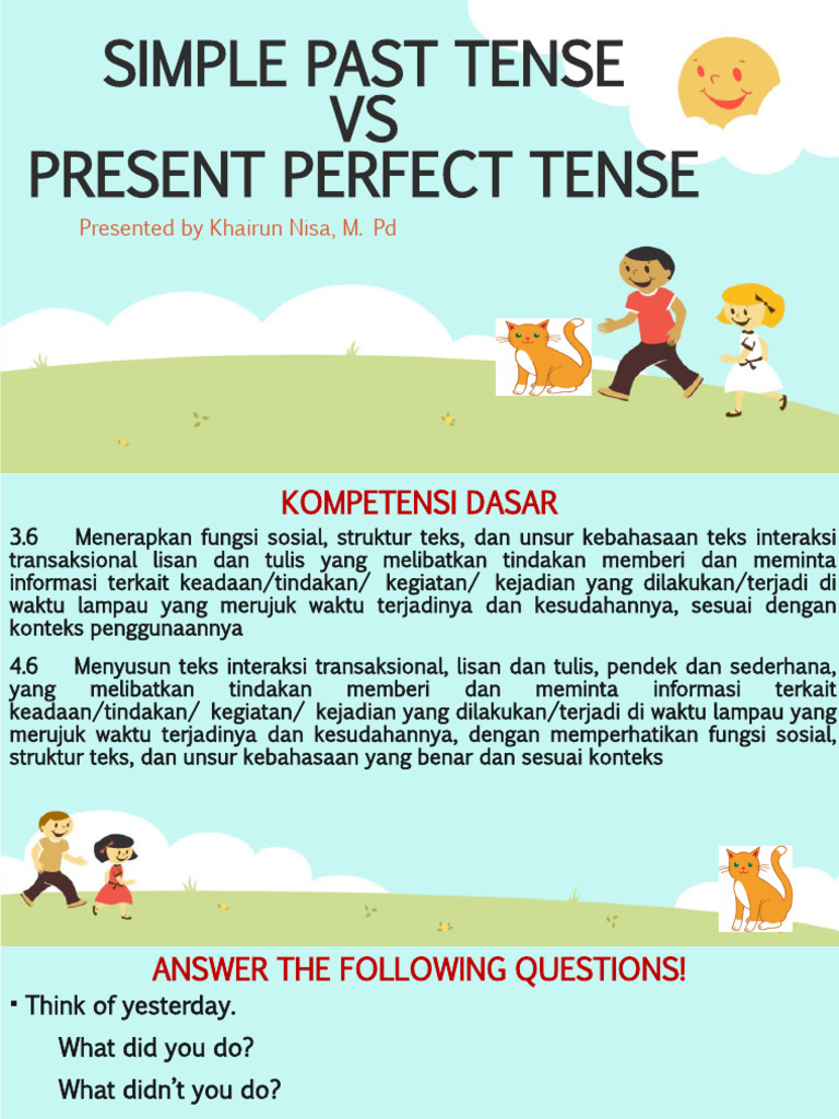 SIMPLE PAST TENSE Vs PRESENT PERFECT TENSE | PDF | Grammatical Tense ...