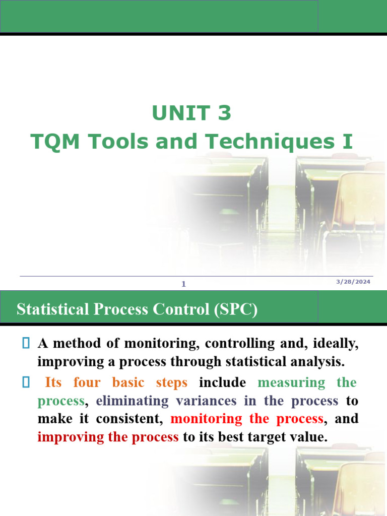 UNIT 3 - TQM Tools and Techniques I | PDF | Six Sigma | Lean Manufacturing