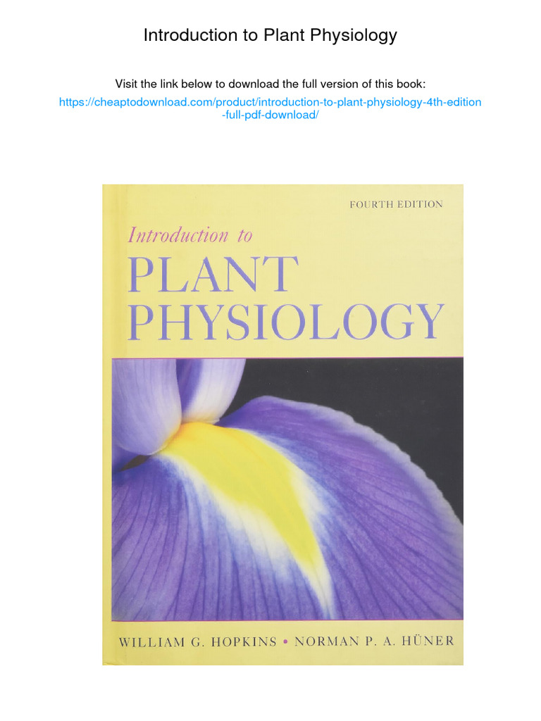 Introduction To Plant Physiology. ISBN 0470247665, 978-0470247662 | PDF ...