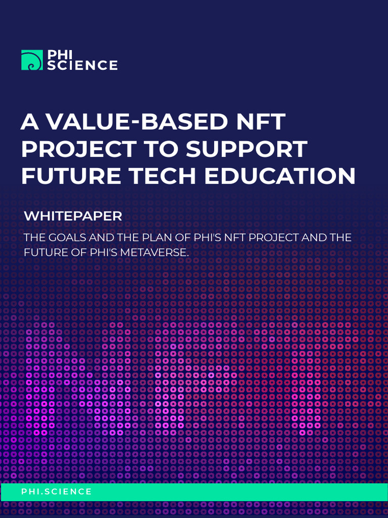 A Value Based NFT Project To Support Future Tech Education 02 | PDF ...