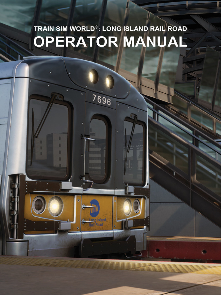 Train Sim World LIRR Operator Manual - EN | PDF | Long Island Rail Road ...