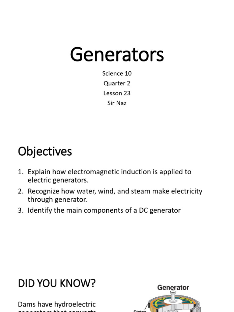 G10 Q2 L23 Generators | PDF | Electric Generator | Electromagnetic Induction