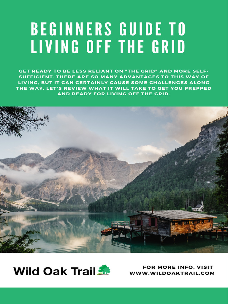 Beginners Guide To Living Off The Grid | PDF | Off The Grid | Canning