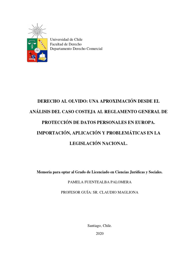 Derecho Al Olvido Una Aproximación Desde El Análisis Del Caso Costeja ...