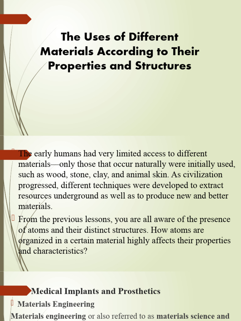 (P1) The Uses of Different Materials According To Their Properties and ...