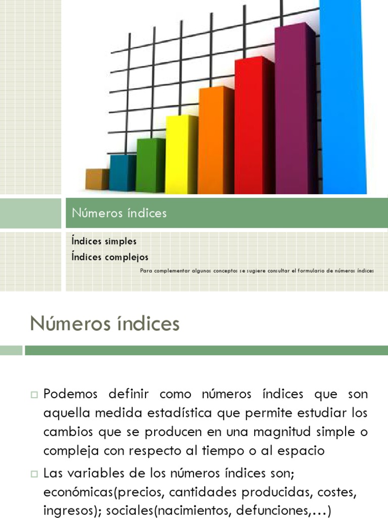 Presentación: Números índices | Número complejo | Precios