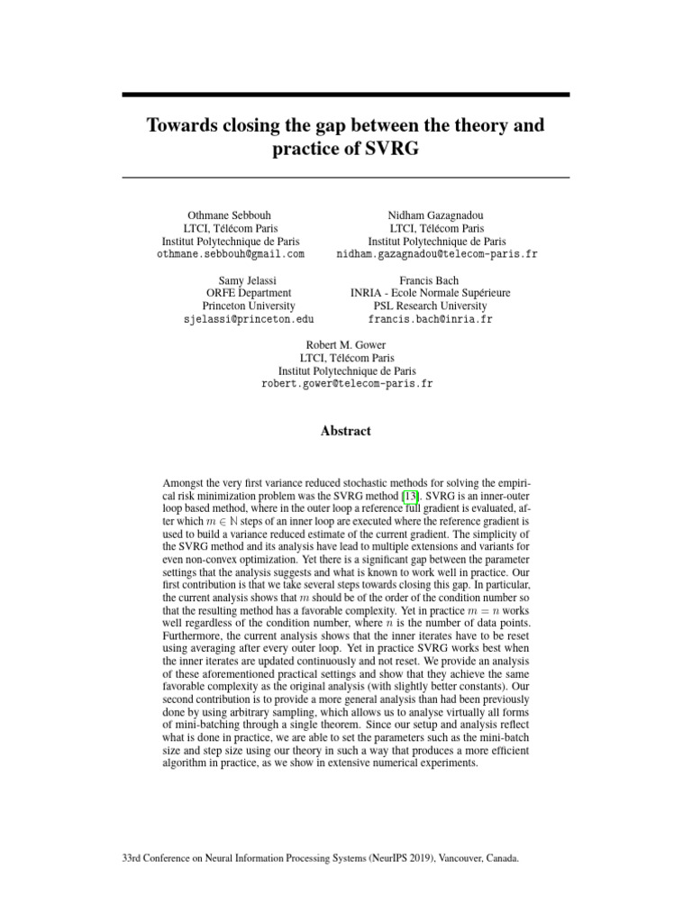 NeurIPS 2019 Towards Closing The Gap Between The Theory and Practice of ...