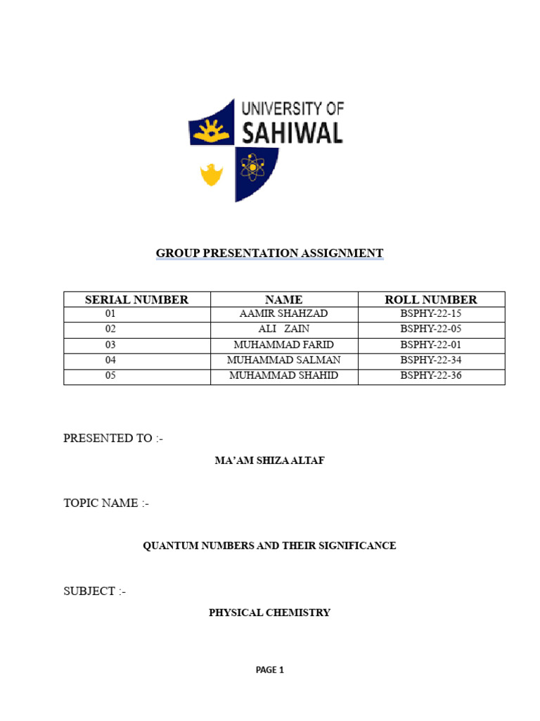 GROUP PRESENTATION ASSIGNMENT Chem | PDF | Atomic Orbital | Spin (Physics)