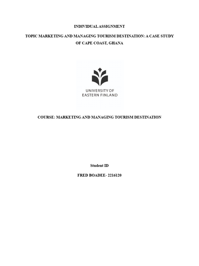 Marketing and Managing Tourism Destination Assignment (2212120) | PDF ...